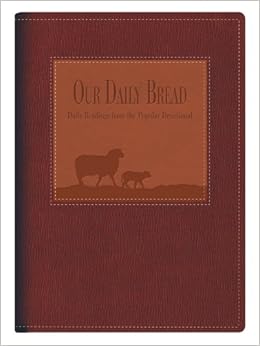 Our Daily Bread Gift Edition: Discovery House Publishers: 9781572933934 ...