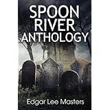 Spoon River Anthology (Dover Thrift Editions): Edgar Lee Masters ...