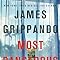 Most Dangerous Place: A Jack Swyteck Novel: James Grippando ...
