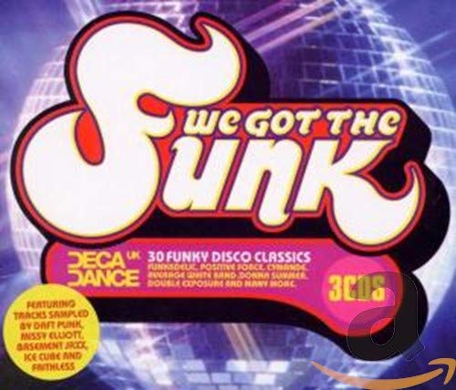 Various Artists - Decadance We Got the Funk: 30 Funky Disc - Amazon.com ...