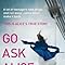 Go Ask Alice: Amazon.co.uk: Anonymous: 9780099557494: Books