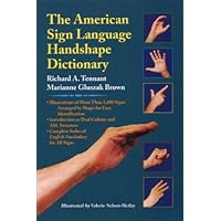 The American Sign Language Handshape Flash Cards Set I: Tennant ...