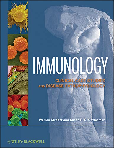 Immunology: Clinical Case Studies and Disease Pathophysiology ...