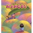Too Many Mangos: Tammy Paikai, Don Robinson: 9781597007580: Amazon.com ...