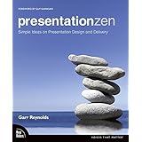 Presentation Zen: Simple Ideas on Presentation Design and Delivery ...