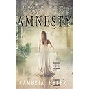 Amnesty: Amnesia Duet Book 2 - Kindle edition by Cambria Hebert ...