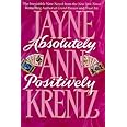 Absolutely, Positively: Krentz, Jayne Ann