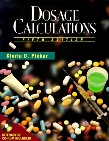 Dosage Calculations (Nursing Education): 9780827367807: Medicine ...