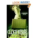 Amazon.com: CLOCKWISER: A Young Adult Time Travel Romance (The ...