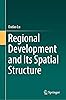 Regional Development and Its Spatial Structure in Bahrain | Whizz Regional