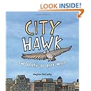 City Hawk: The Story of Pale Male: Meghan McCarthy: 9781416933595 ...