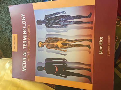 Medical Terminology with Human Anatomy, Vol. 2: Jane Rice ...