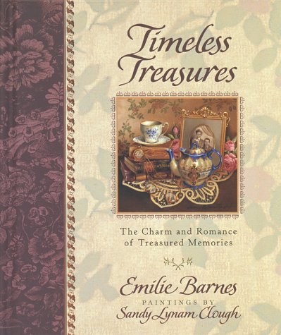 Timeless Treasures: The Charm and Romance of Treasured Memories: Barnes ...
