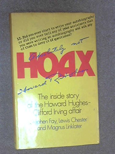 Hoax: Inside Story of the Howard Hughes-Clifford Irving Affair: Fay ...