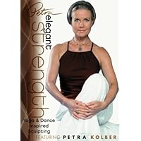 Amazon.com: Elegant Strength : Petra Kolber, Petra Kolber and Rick ...