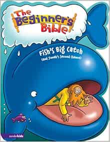 The Beginner's Bible - Fish's Big Catch (and Jonah's Second Chance ...