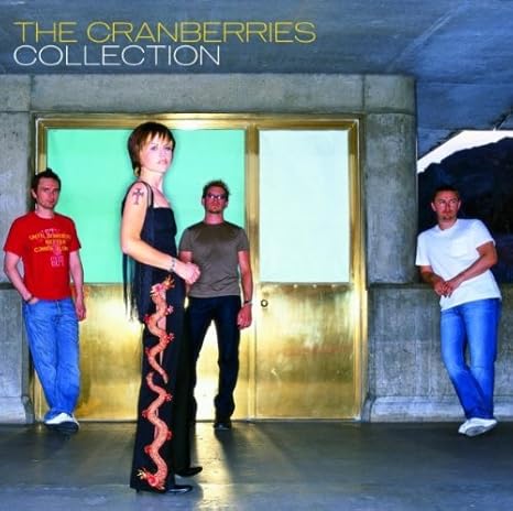 The Collection by The Cranberries (2007-10-09) by The Cranberries ...