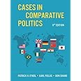 Cases in Comparative Politics: O'Neil, Patrick H., Fields, Karl J ...
