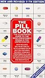 The Pill Book: Harold M. Silverman: 9780553579741: Amazon.com: Books