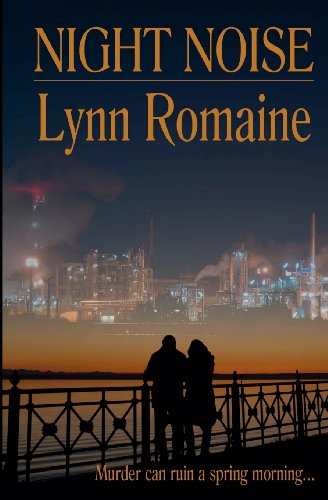 Night Noise: Romaine, Lynn: 9781937389024: Amazon.com: Books