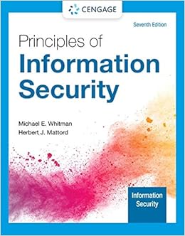 Principles of Information Security (7th Edition) Solutions | Course Hero