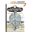 Dying to Meet You (43 Old Cemetery Road): Kate Klise, M. Sarah Klise ...