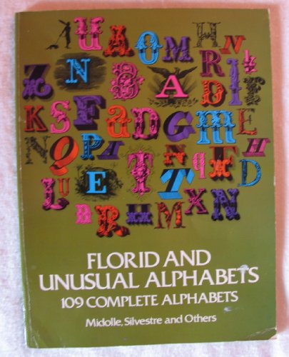 Florid and Unusual Alphabets (Dover Pictorial Archives): J. Midolle, J ...
