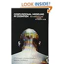 Amazon.com: Computational Modeling in Cognition: Principles and Practice (NULL) (9781412970761 ...