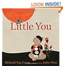 Little You: Richard Van Camp, Julie Flett: 9781459802483: Amazon.com: Books