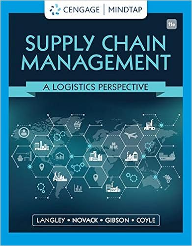 Supply Chain Management: A Logistics Perspective (11th Edition ...