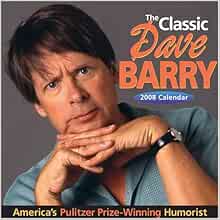 The Classic Dave Barry: 2008 Day-to-Day Calendar: Barry, Dave ...