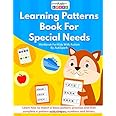 Learning Patterns Book For Special Needs: Workbook for Kids with Autism ...