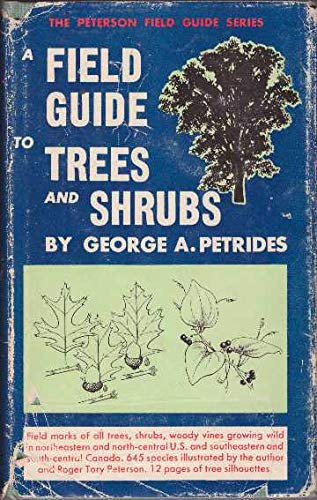 A field guide to trees and shrubs;: Field marks of all trees, shrubs ...