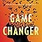 Amazon.com: Game Changer: 9780061998676: Shusterman, Neal: Books