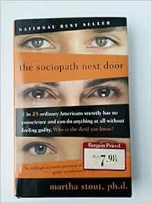 The Sociopath Next Door: Martha Stout: 9781606711316: Amazon.com: Books