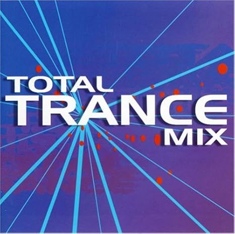 Trance Mix: Total: Amazon.es: Música