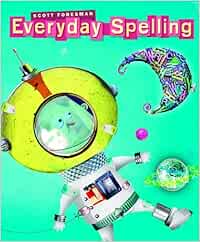 Scott Foresman Everyday Spelling, Grade 6: Amazon.es: Beers, James ...