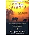 Secrets of the Savanna: Twenty-three Years in the African Wilderness ...