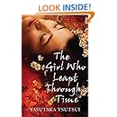 Amazon.com: The Girl Who Leapt Through Time (9781846881343): Yasutaka ...