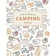 The Ultimate Camping Journal: Family RV Travel Logbook / Memory Book ...
