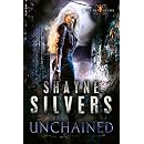 Unchained: Feathers and Fire Book 1 - Kindle edition by Shayne Silvers ...