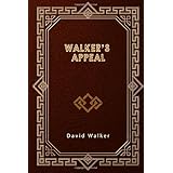 David Walker's Appeal: To the Coloured Citizens of the World, but In ...