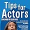 Tips for Actors : Fergus Craig: Amazon.co.uk: Books