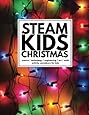 STEAM Kids Christmas: Science / Technology / Engineering / Art / Math ...