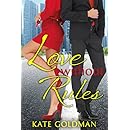Love Without Rules - Kindle edition by Kate Goldman. Mystery, Thriller ...
