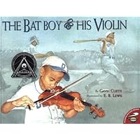 The Bat Boy and His Violin (Aladdin Picture Books): Curtis, Gavin ...