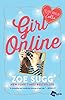 Girl Online: The First Novel by Zoella (Girl Online Book Book 1 ...