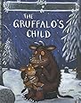 The Gruffalo: Amazon.co.uk: Julia Donaldson, Axel Scheffler: Books