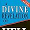 A Divine Revelation Of Hell: Mary Baxter: 0630809682796: Amazon.com: Books