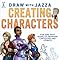 Amazon.com: Draw With Jazza - Creating Characters: Fun and Easy Guide ...